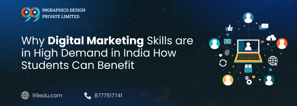 Digital Marketing skills why in high demand - Benefits for students